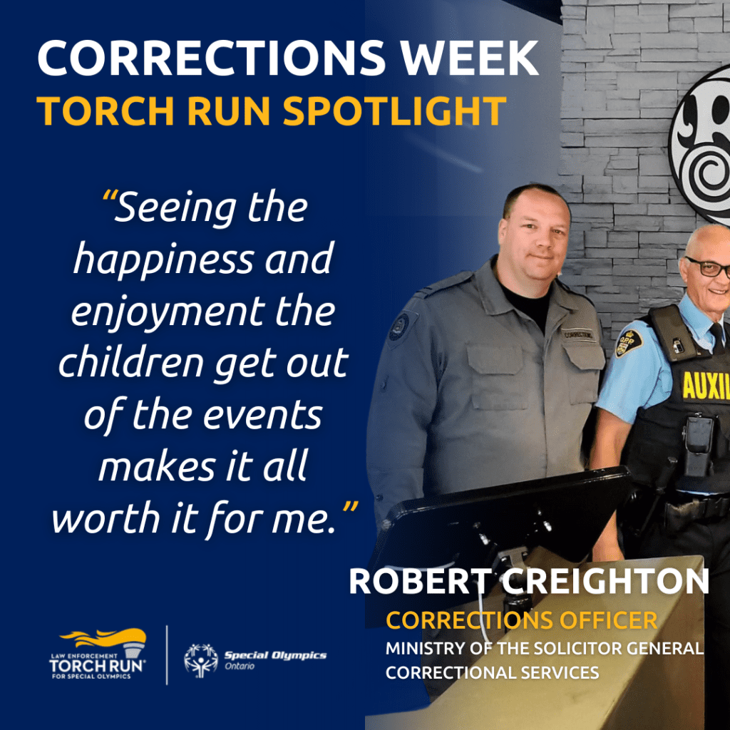 Corrections Week Spotlight: Robert Creighton | Torch Run Ontario
