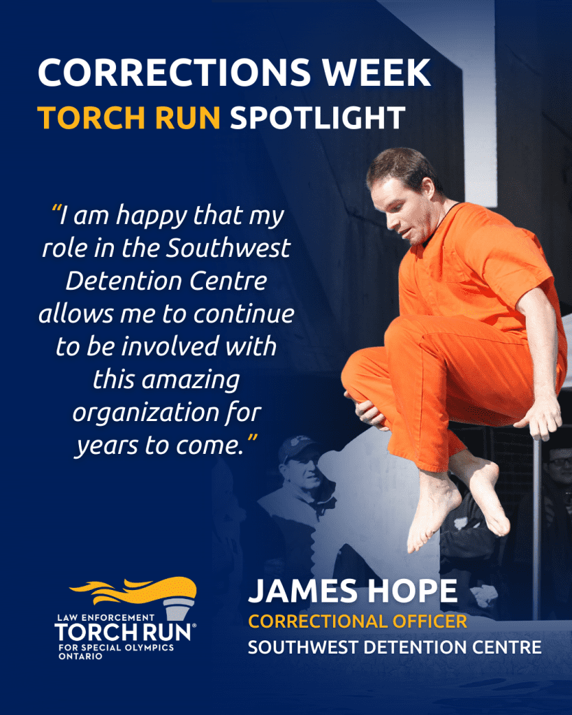 Corrections Week Spotlight: James Hope | Torch Run Ontario